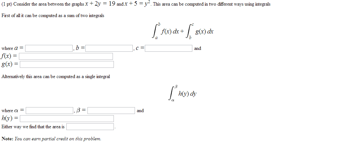 Solved Consider the area between the graphs x + 2y = 19 and | Chegg.com