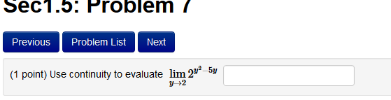 Solved Use continuity to evaluate lim_y rightarrow 2 2^y^2 - | Chegg.com