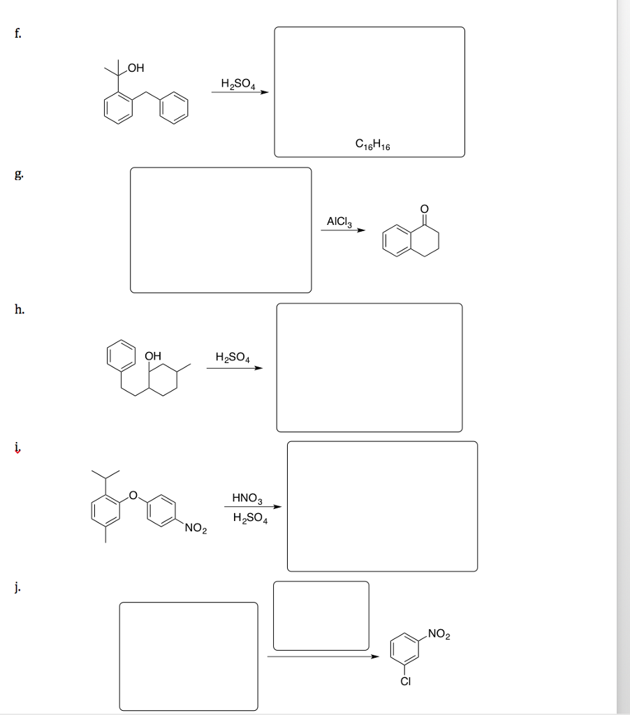 Solved OH H2SO4 C16H16 g. AICl3 h. OH H2SO4 HNO3 H2SO4 NO2 | Chegg.com