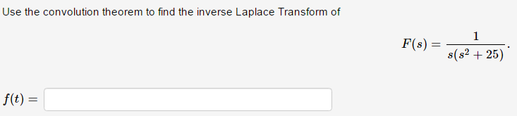 Solved Use the convolution theorem to find the inverse | Chegg.com