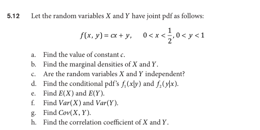 Solved 512 Let The Random Variables X And Y Have Joint Pdf 