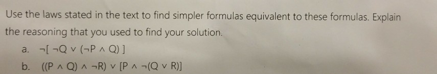 Solved Use the laws stated in the text to find simpler | Chegg.com