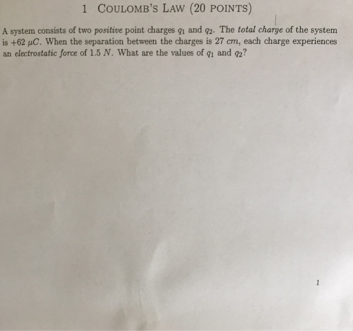 Solved A system consists of two positive point charges q_1 | Chegg.com