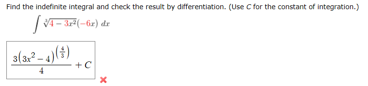 Solved Find the indefinite integral and check the result by | Chegg.com