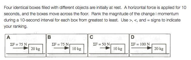 Solved Four identical boxes filled with different objects | Chegg.com