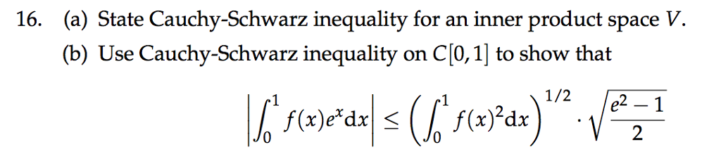 Solved State Cauchy-Schwarz inequality for an inner product | Chegg.com