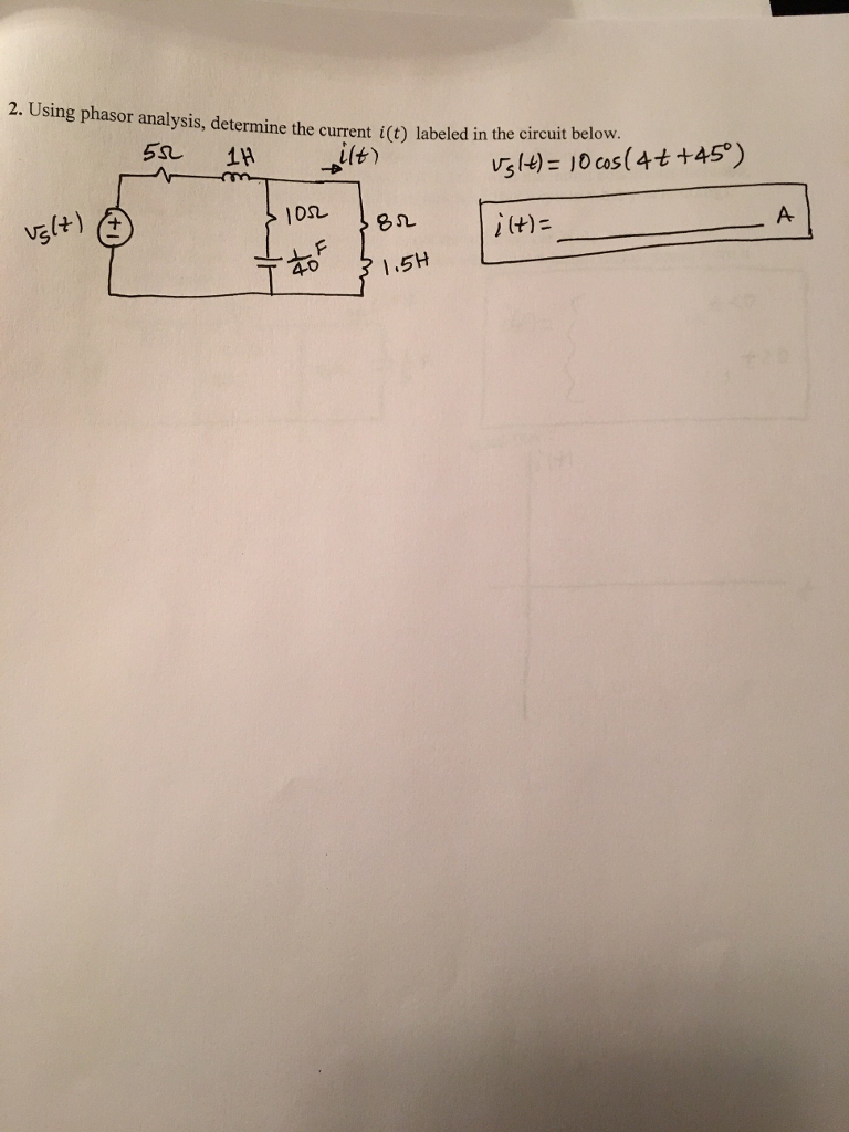 Solved Using phasor analysis, determine the current i(t) | Chegg.com