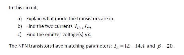 Solved In this circuit, a) b) c) Explain what mode the | Chegg.com