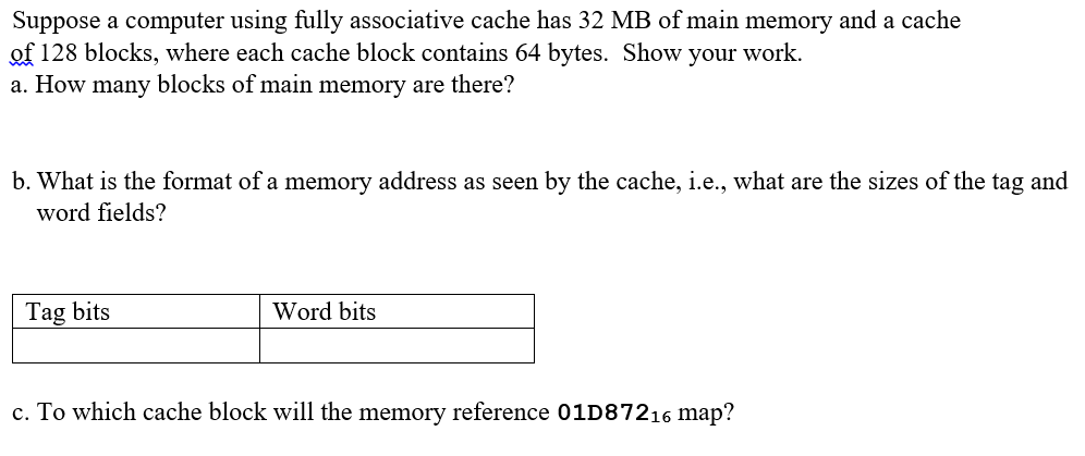 Solved Suppose a computer using fully associative cache has | Chegg.com