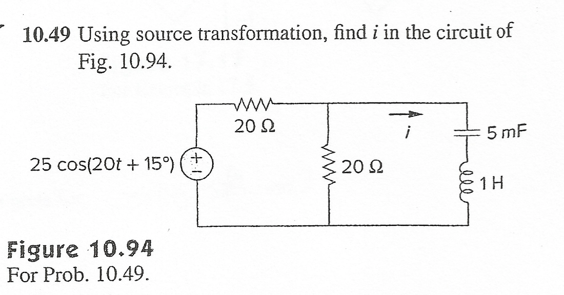 Solved Using Source Transformation Find I In The Circuit Of