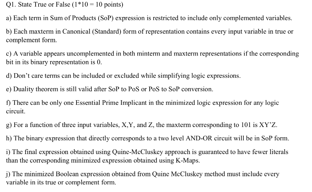 Solved Q1. State True or False (1*10- 10 points) a) Each | Chegg.com
