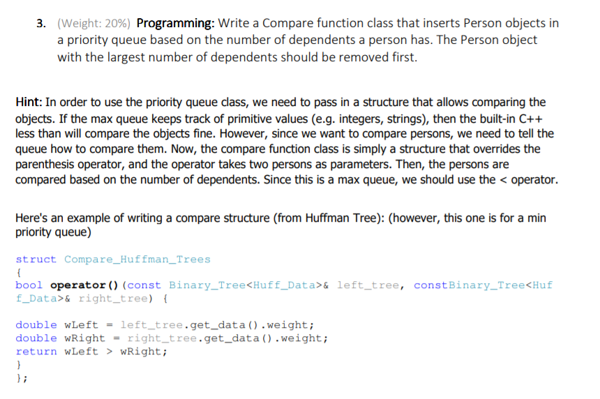 (weight: 20%) Programming: Write a Compare function | Chegg.com