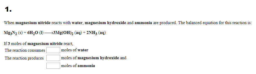 Solved 1. When magnesium nitride reacts with water, | Chegg.com