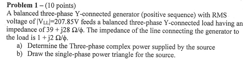 Solved A balanced three-phase Y-connected generator | Chegg.com