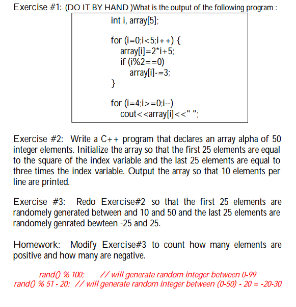 Solved What is the output of the following program: int i, | Chegg.com