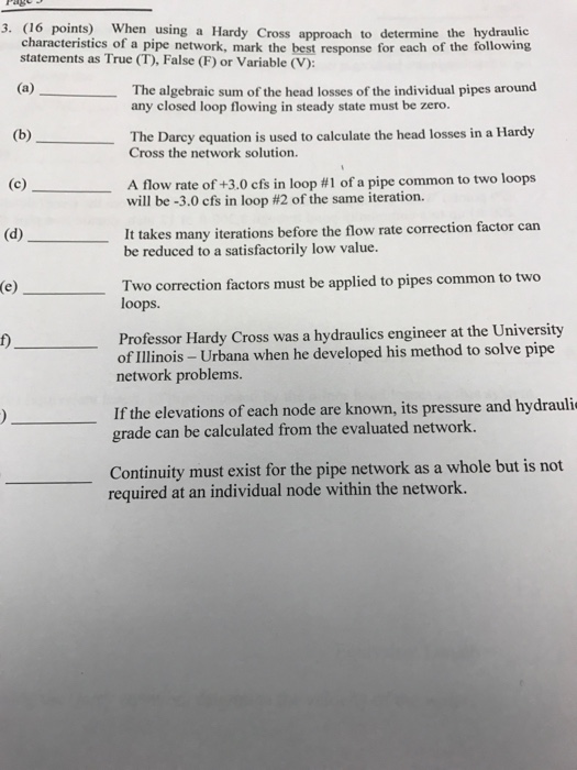 Solved When using a Hardy Cross approach to determine the | Chegg.com