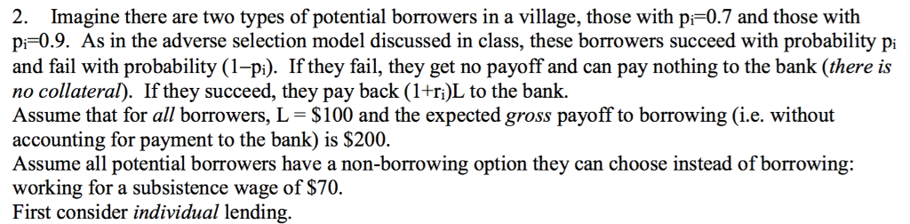 Solved 2. Imagine there are two types of potential borrowers | Chegg.com