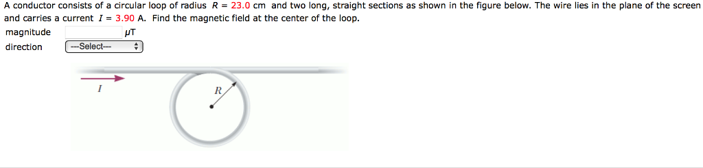 Solved A conductor consists of a circular loop of radius R | Chegg.com