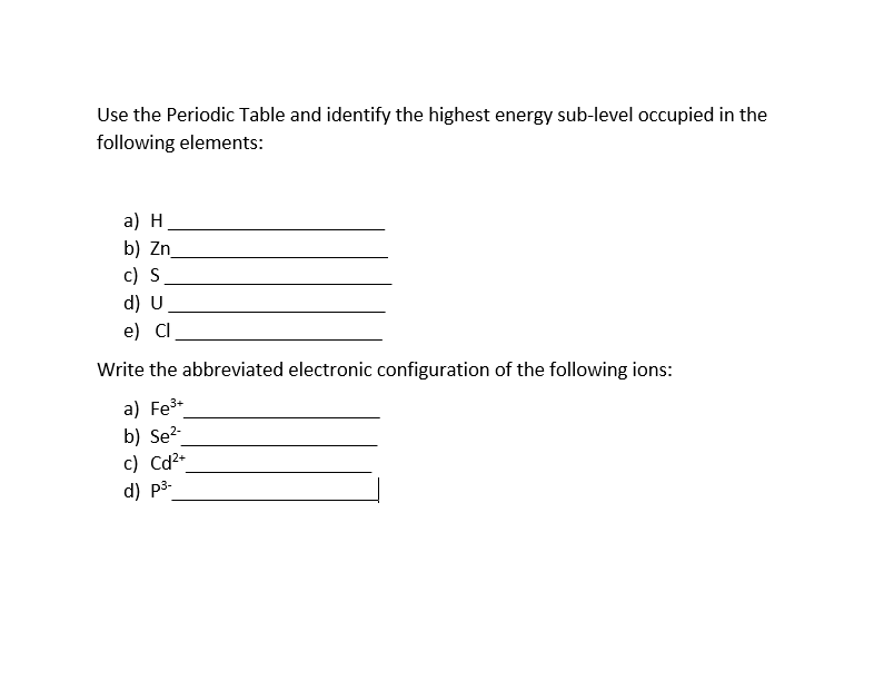 Solved Use the Periodic Table and identify the highest | Chegg.com