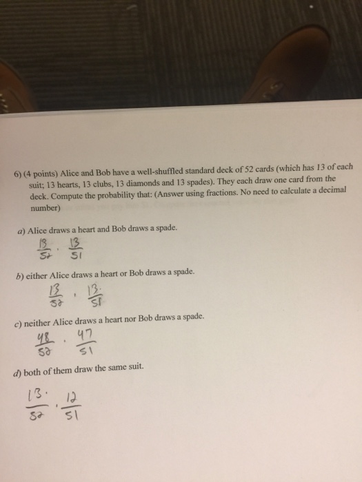 Solved Alice and Bob have a well-shuffled standard deck of | Chegg.com