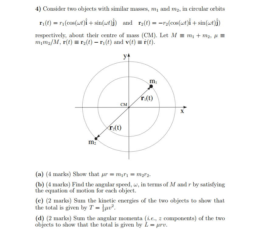 Solved 4) Consider two objects with similar masses, mi and | Chegg.com