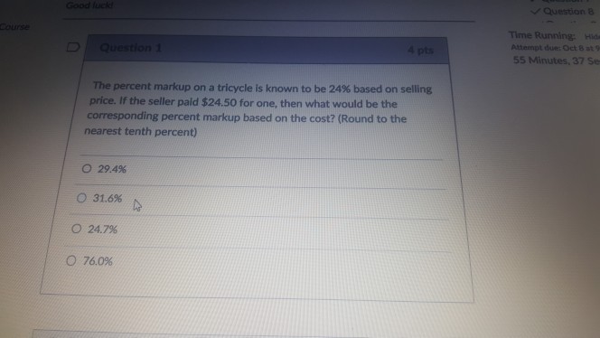 Solved Good luck Question 8 Course Time Running Hid Attempt | Chegg.com