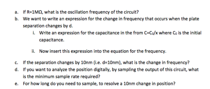 Solved 10. A capacitive position sensor is built around a | Chegg.com