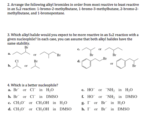Solved 2. Arrange the following alkyl bromides in order from | Chegg.com