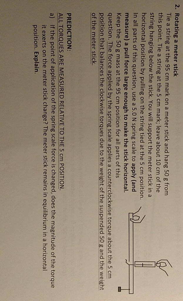 Solved Rotating a meterstick Tie a String at the 95 cm | Chegg.com