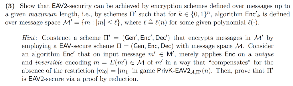 Solved EAV-security for symmetric key secrecy PrivK-EAV An | Chegg.com