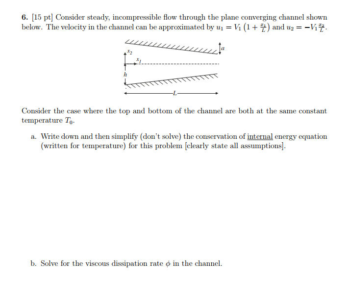 6. [15 pt] Consider steady, incompressible flow | Chegg.com
