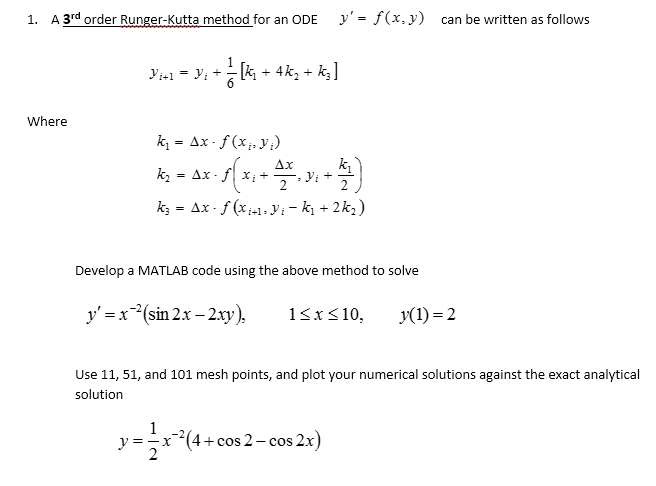 Solved 1 A 3rd Order Runge Kutta Method For An Ode Y 