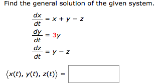 Solved Find the general solution of the given system. dx/dt | Chegg.com