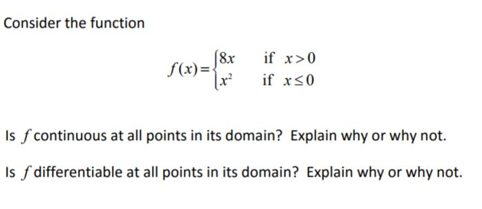 Solved Consider the function if f(x)=18x x>0 Is f continuous | Chegg.com