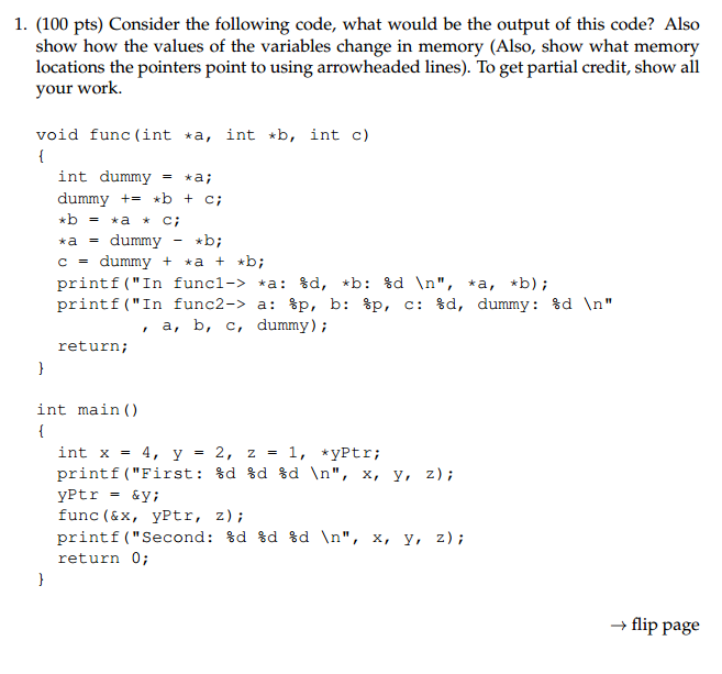 Solved (100 pts) Consider the following code, what would be | Chegg.com