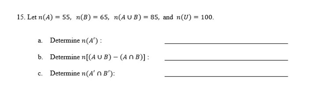 Solved Let n(A) = 55, n(B) = 65, n(a union B) = 85, and | Chegg.com