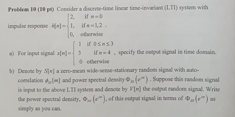 Solved Consider a discrete-time linear time-invariant (LTI) | Chegg.com