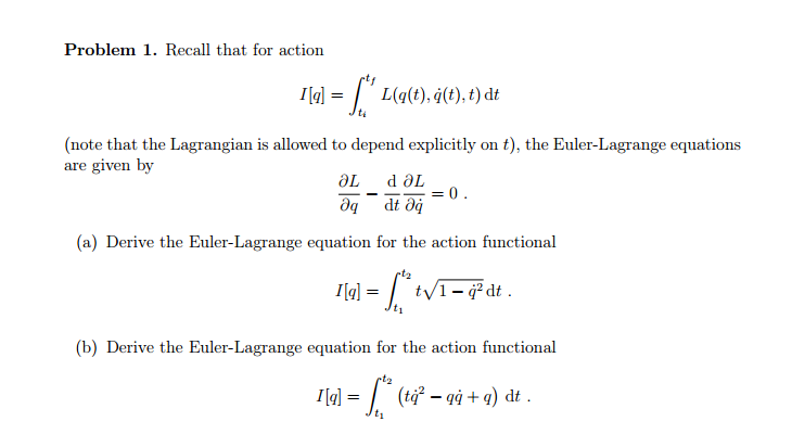 Solved Recall that for action I[q] = integral_t_i^t_f | Chegg.com