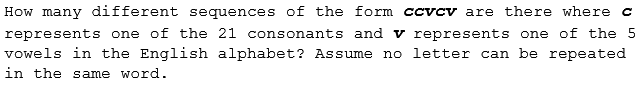 Solved How many different sequences of the form ccvcv are | Chegg.com