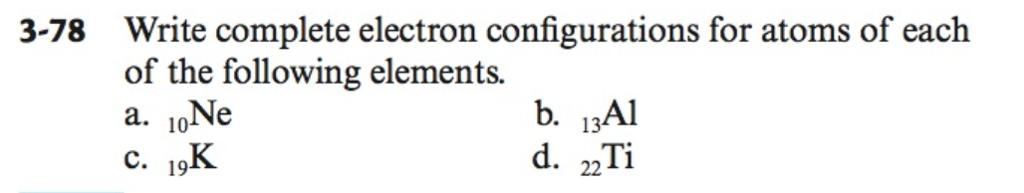 Solved Write complete electron configurations for atoms of | Chegg.com