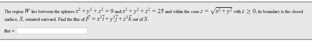 Solved The region W lies between the spheres x2 + y2 + z2 = | Chegg.com