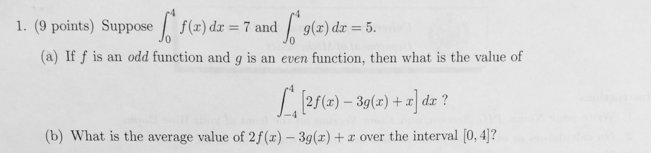Solved Suppose Integral 0 4 F X Dx 7 And Integral 0 4