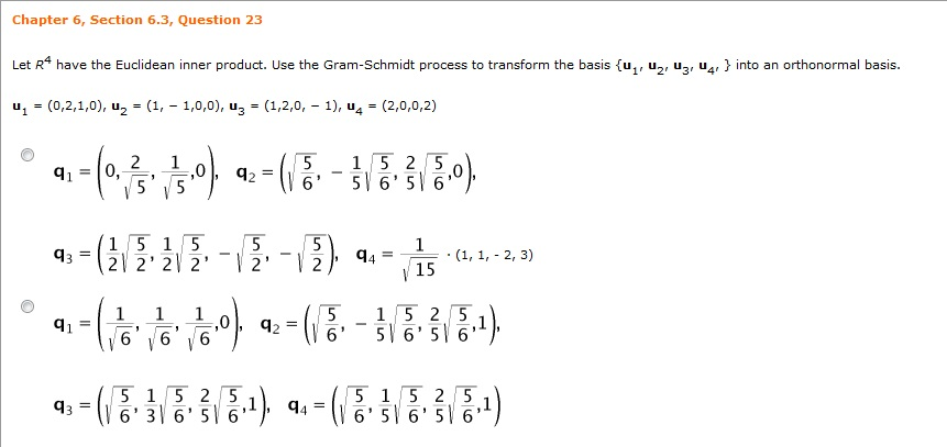 Solved Let R4 have the Euclidean inner product. Use the | Chegg.com