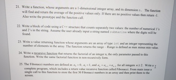 Solved 21. Write a function, whose arguments are a | Chegg.com