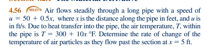 Solved Air flows steadily through a long pipe with a speed | Chegg.com