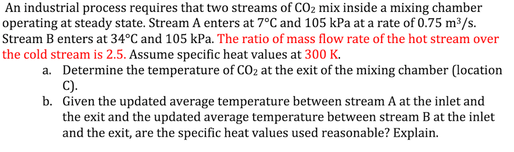 Solved An industrial process requires that two streams of | Chegg.com