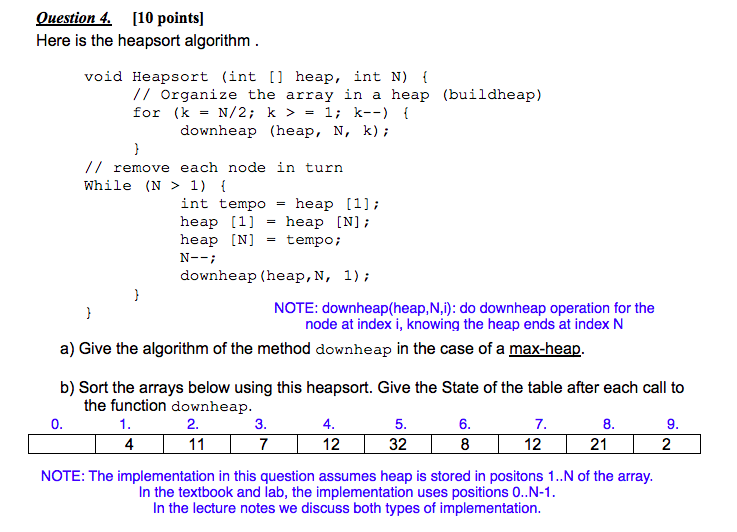 Solved Ouestion4 [10 points] Here is the heapsort algorithnm | Chegg.com