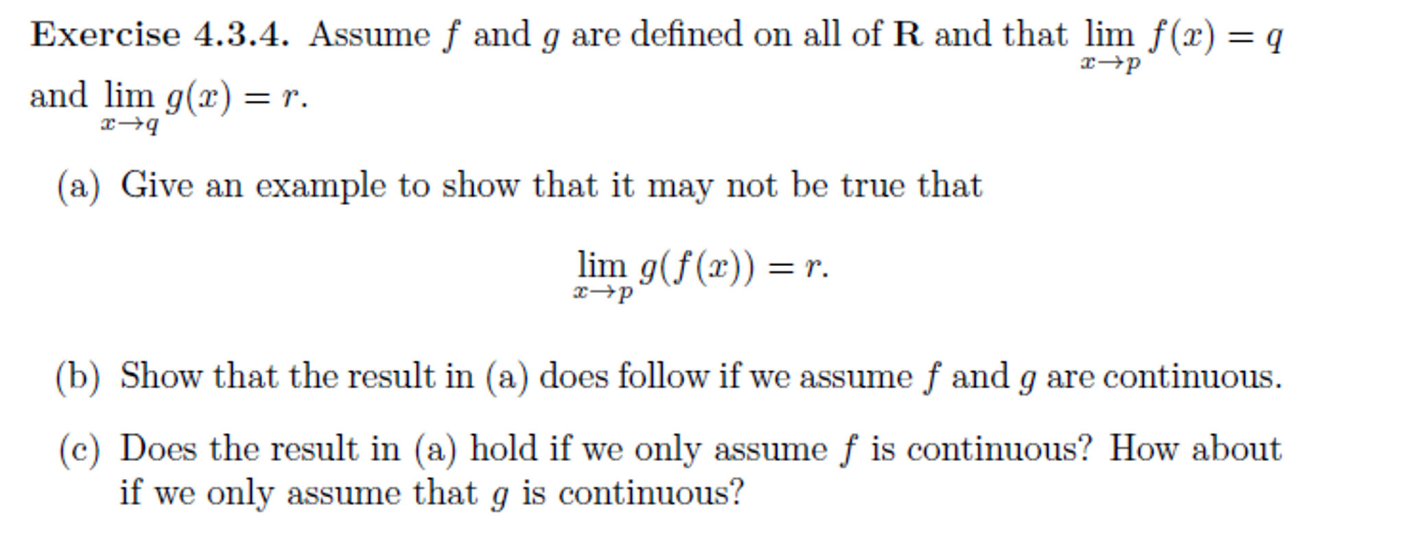 Solved Assume f and g are defined on all of R and that lim_x | Chegg.com Solved Assume f and g are defined on all of R and that lim_x | Chegg.com