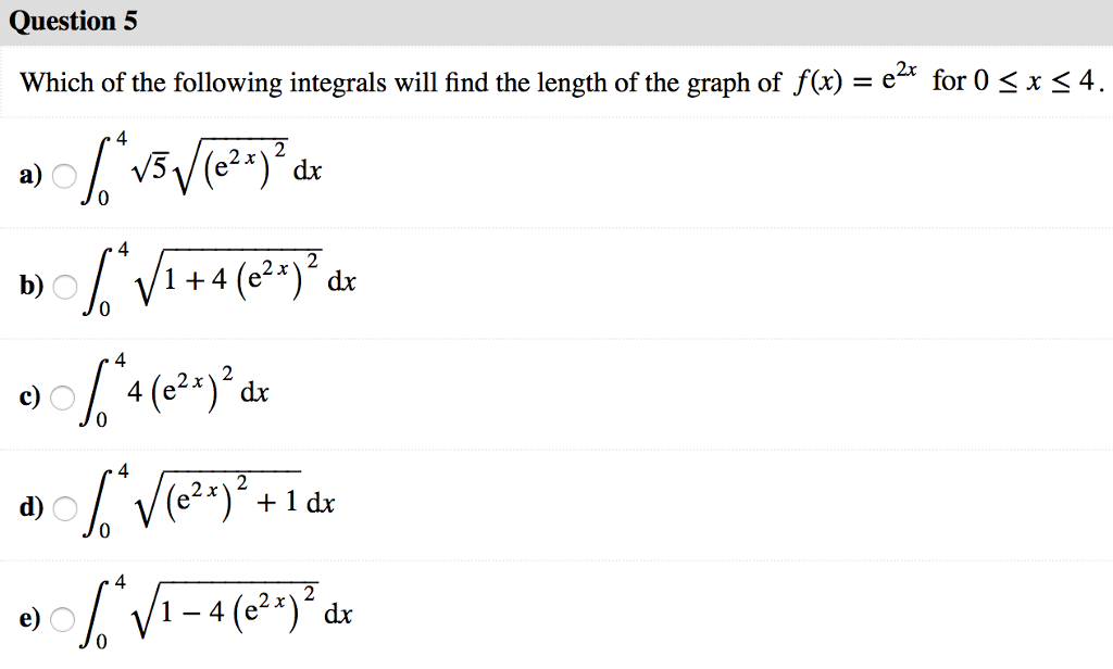 Solved Which of the following integrals will find the length | Chegg.com