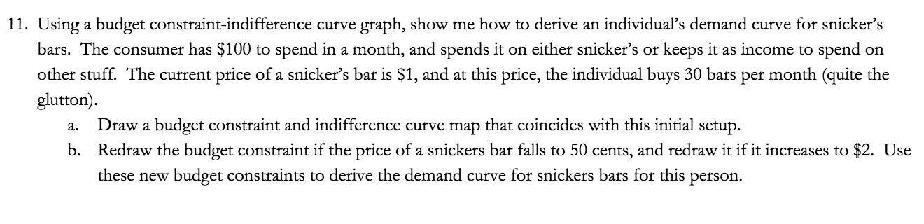 Solved Using a budget constraint-indifference curve graph, | Chegg.com